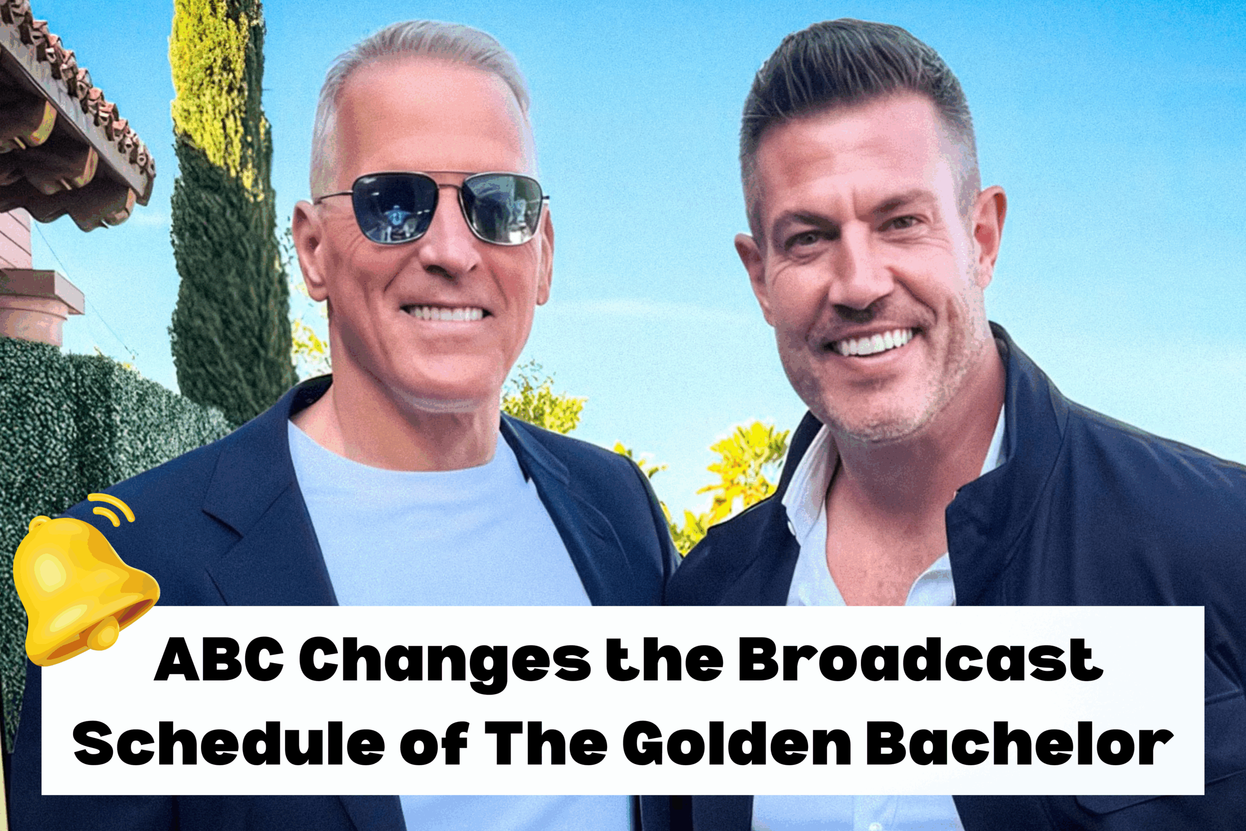 ABC Changes the Broadcast Schedule of The Golden Bachelor – Daily News